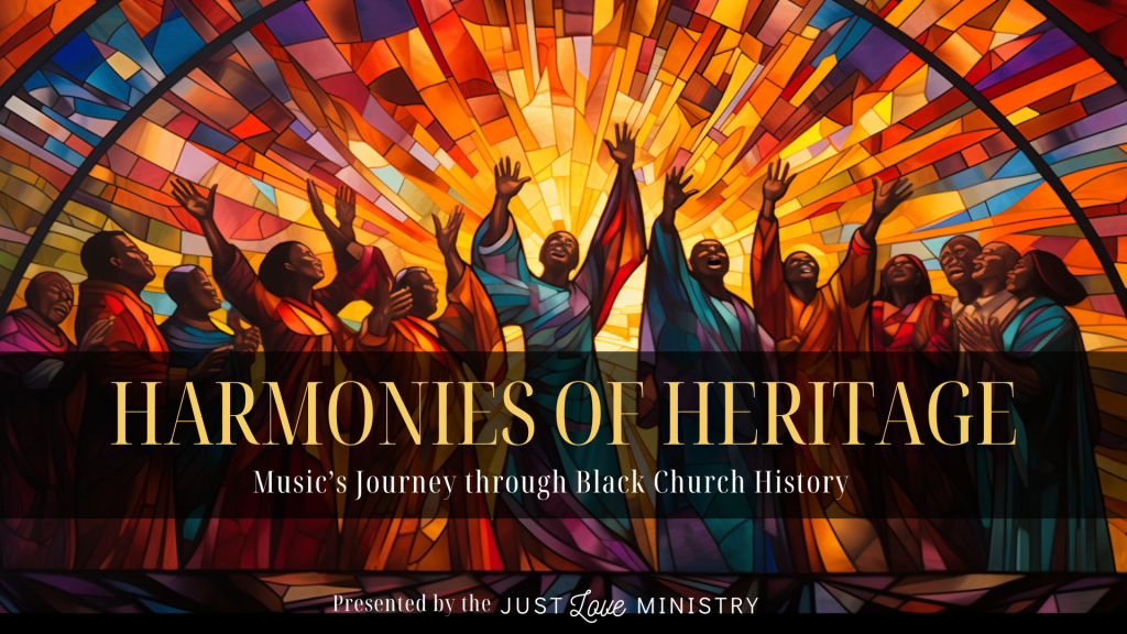 Harmonies of Heritage Music’s Journey Through Black Church History ...